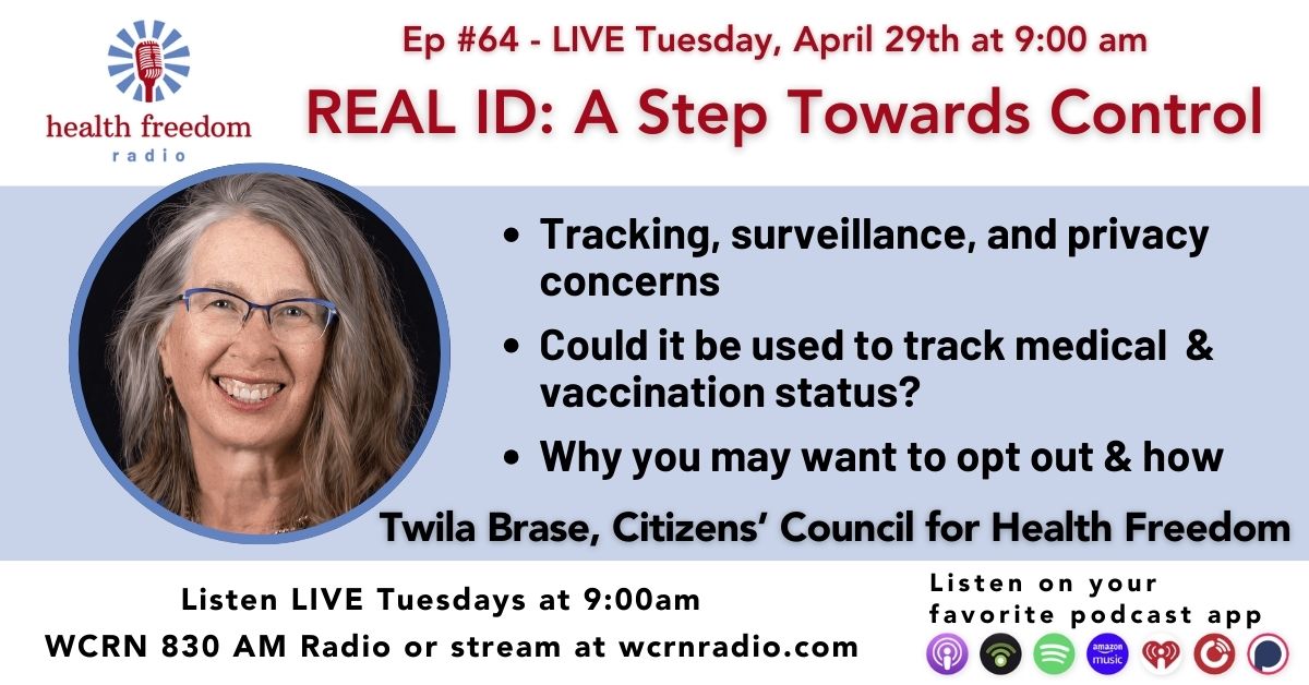 Episode 64: Real ID - A Step Toward Control with Twila Brase – Health ...